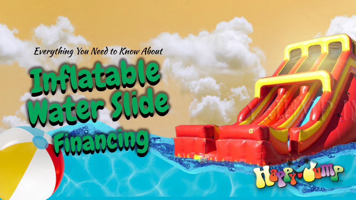 Inflatable Water Slide Financing – How to Finance Your Inflatable Water ...