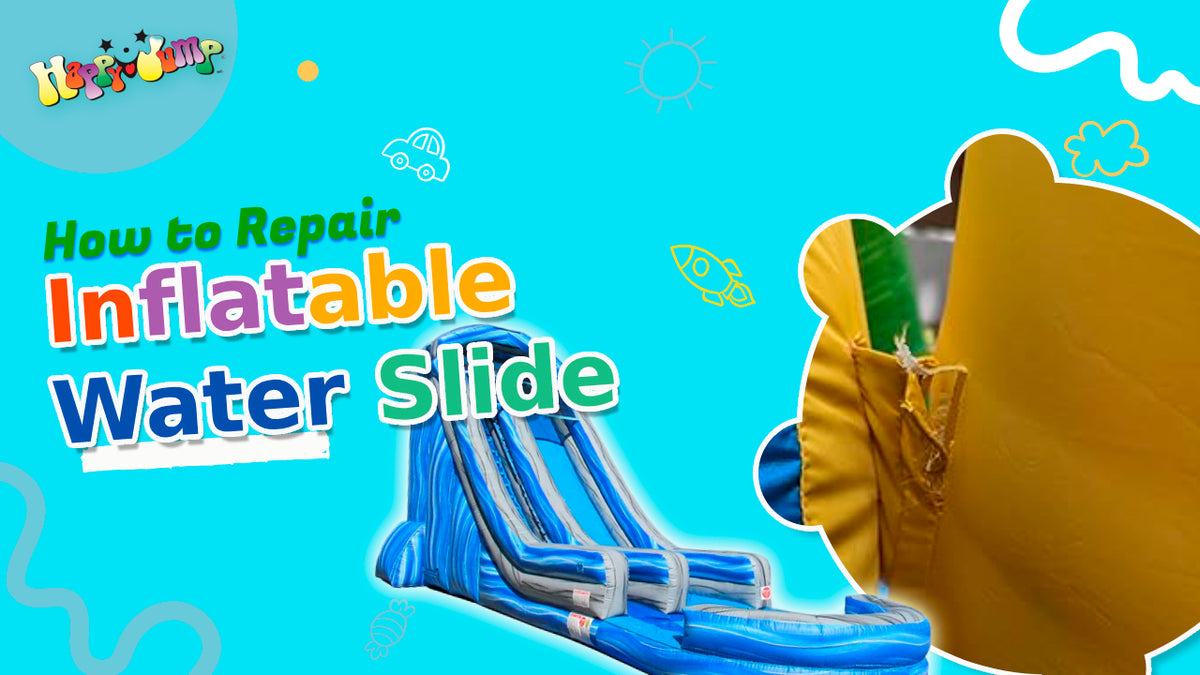 How to Repair Inflatable Water Slide - Comprehensive Guide